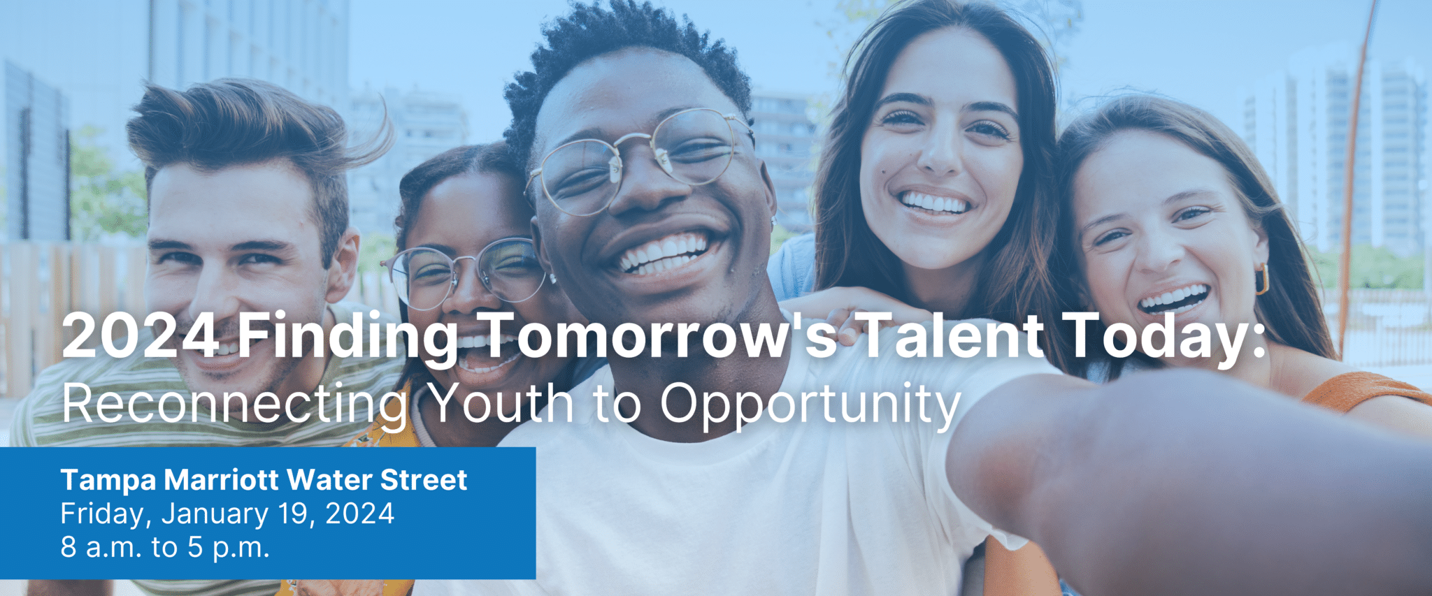 2024 Finding Tomorrow's Talent Today Summit - CareerSource Tampa Bay